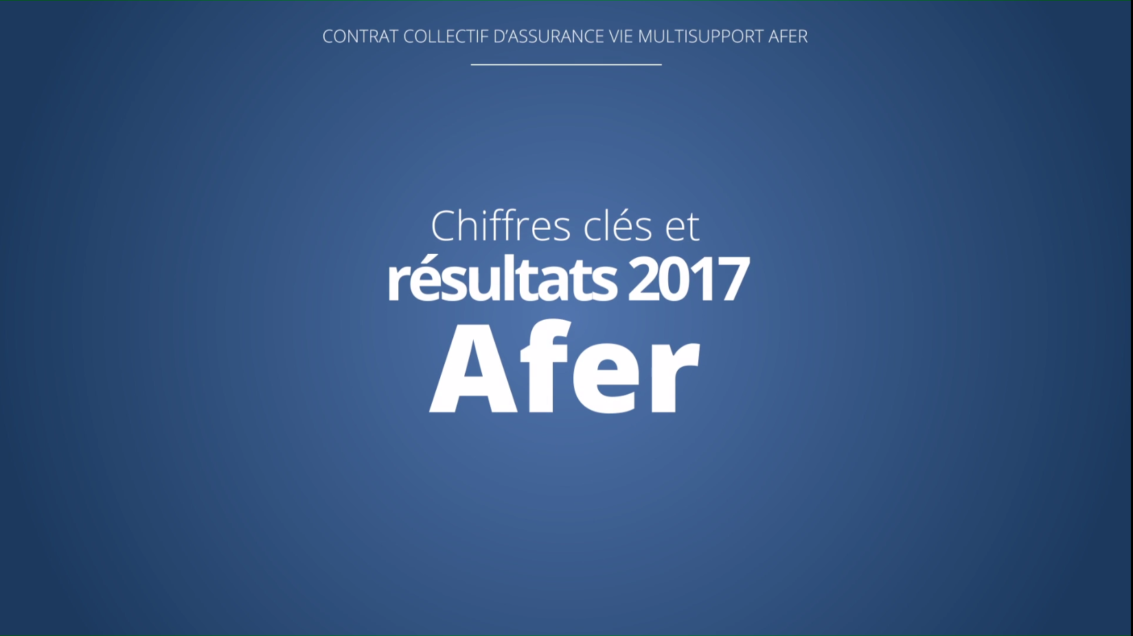 Découvrez les Résultats 2017 de l'Afer ! | AFER